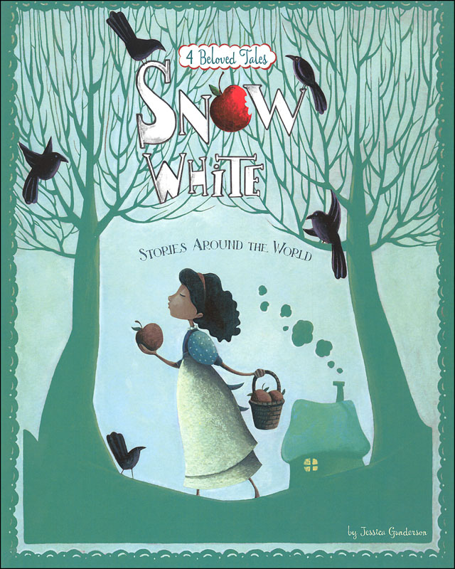 Snow White - Stories Around the World - 4 Beloved Tales (Multicultural ...