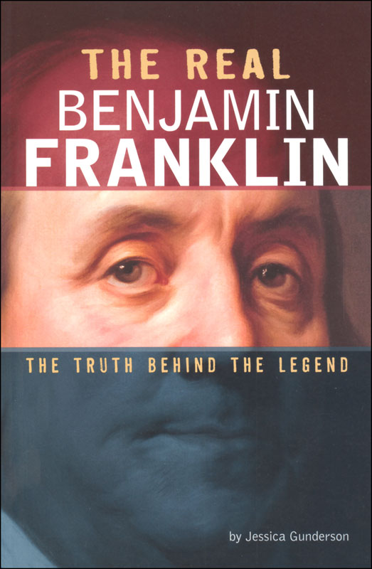 Real Benjamin Franklin (Truth Behind the Legend)