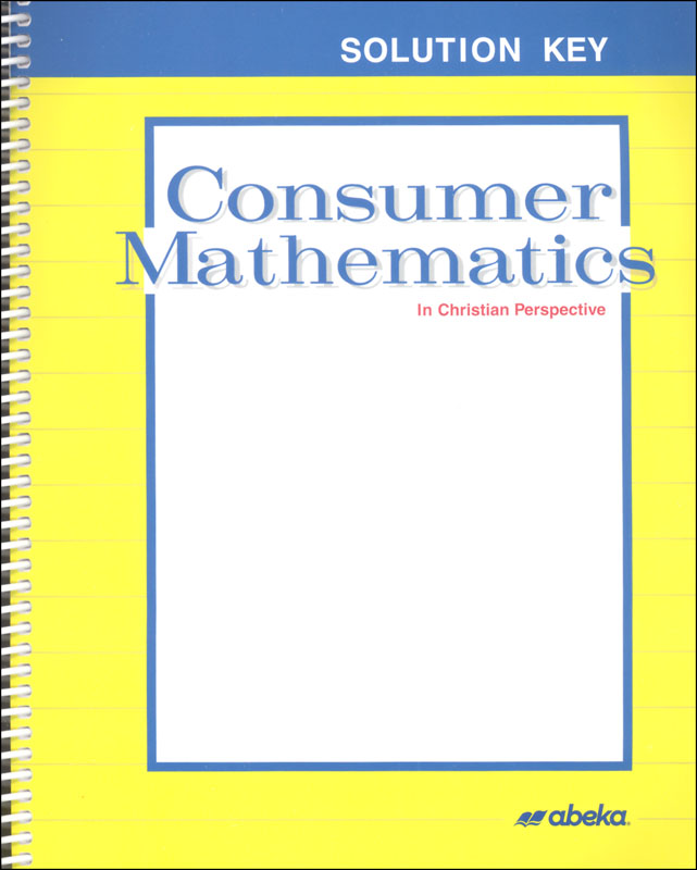 Consumer Mathematics Solution Key