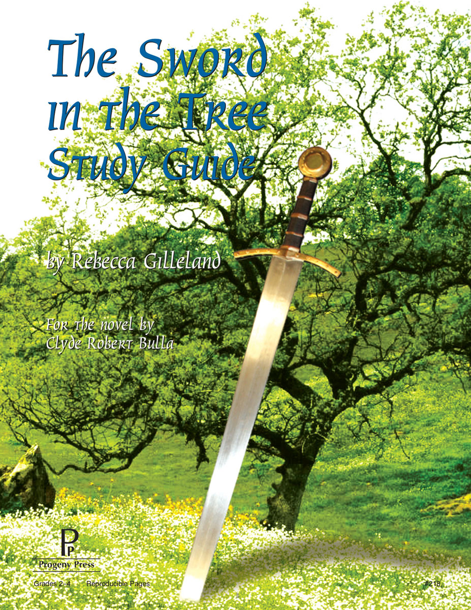 Sword in the Tree Study Guide