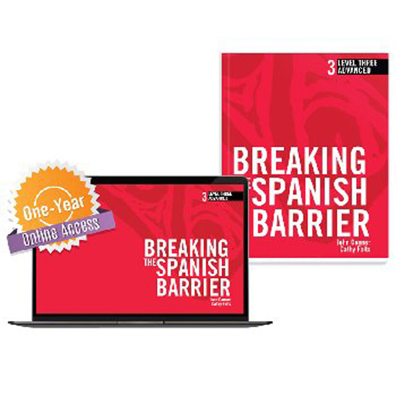 Breaking the Spanish Barrier Level 3 (Advanced) Student Book + Digital ...