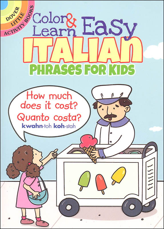 Color & Learn Easy Italian Phrases for Kids