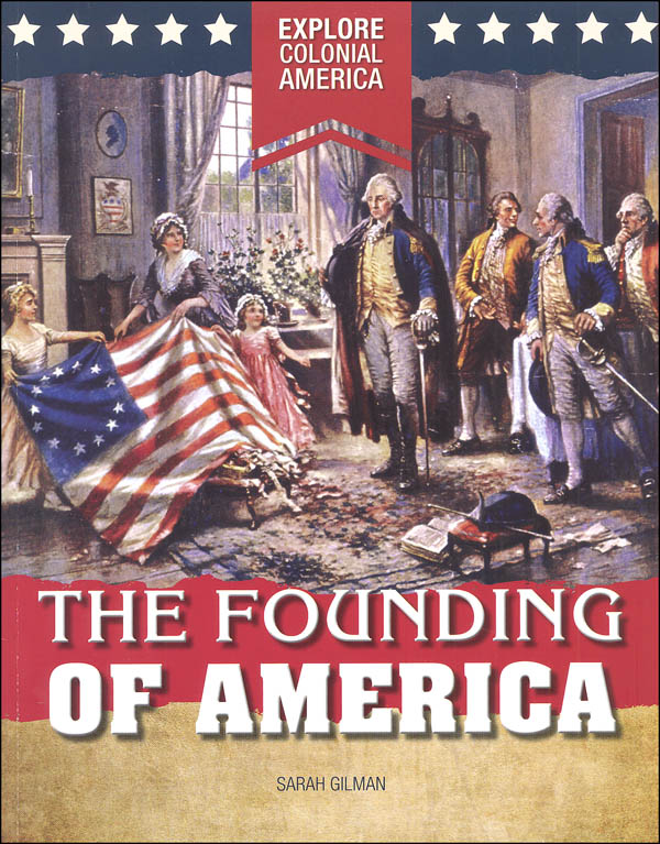 Founding of America (Explore Colonial America)
