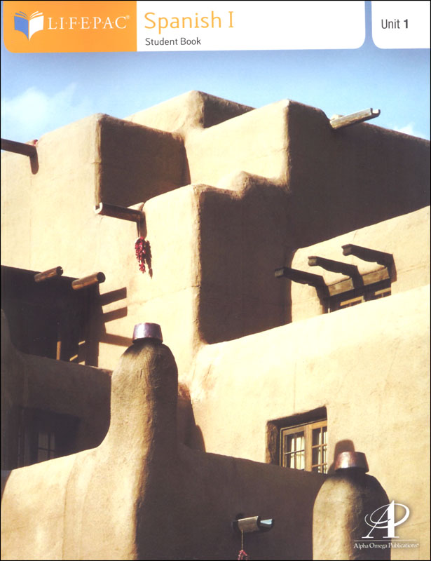 Spanish 1 Lifepac - Unit 1 Worktext