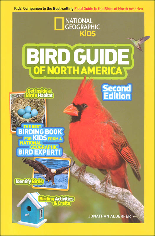 Bird Guide of North America 2ED (National Geographic Kids)